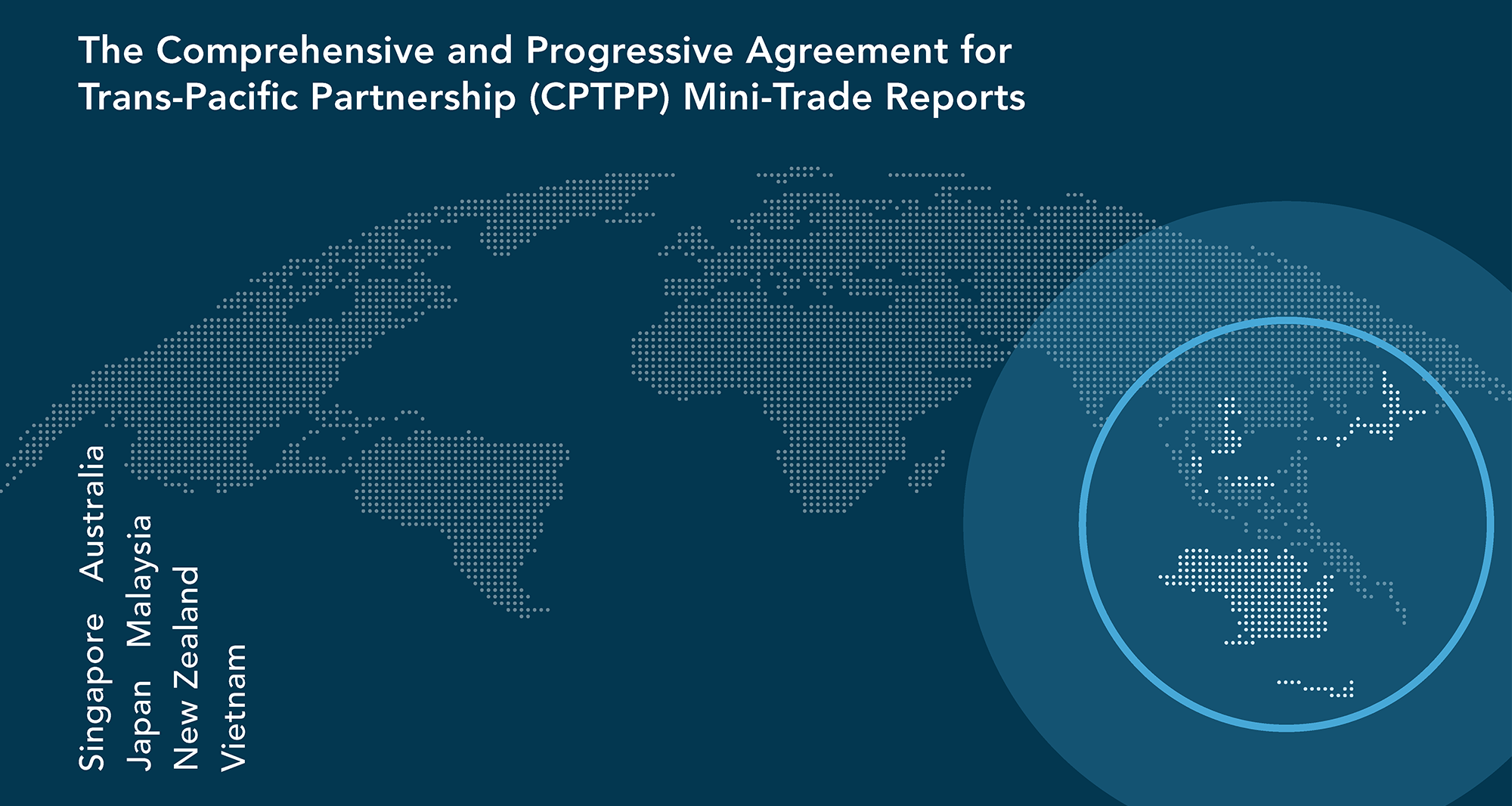 CPTPP Mini-Reports | CPTPP Portal